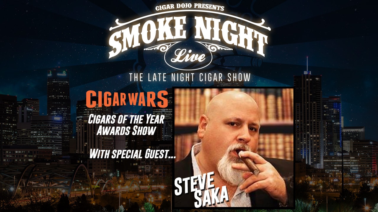 Cigar Wars Awards with guest Steve Saka
